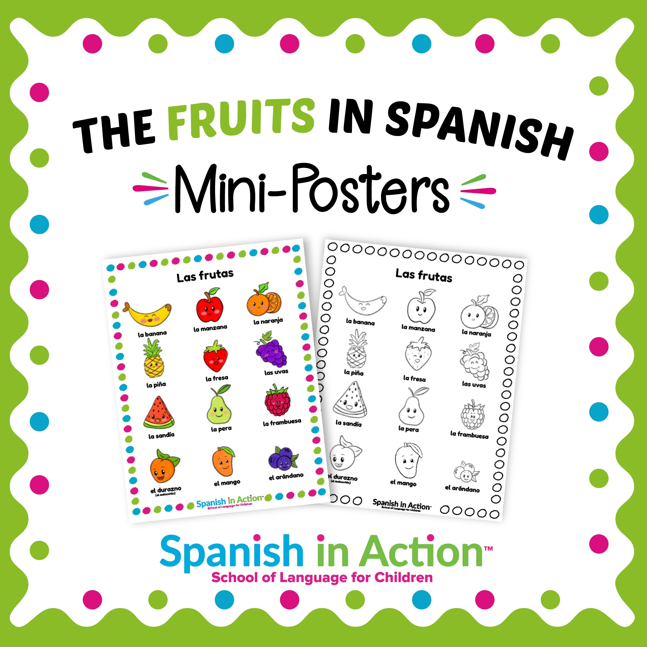 The Fruits (Las Frutas) Mini-Poster in Spanish for Kids – Spanish In Action